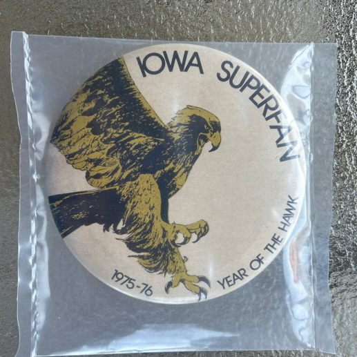 1975 Iowa Hawkeye Limited Edition Super Fan Homecoming Button | HawkToys